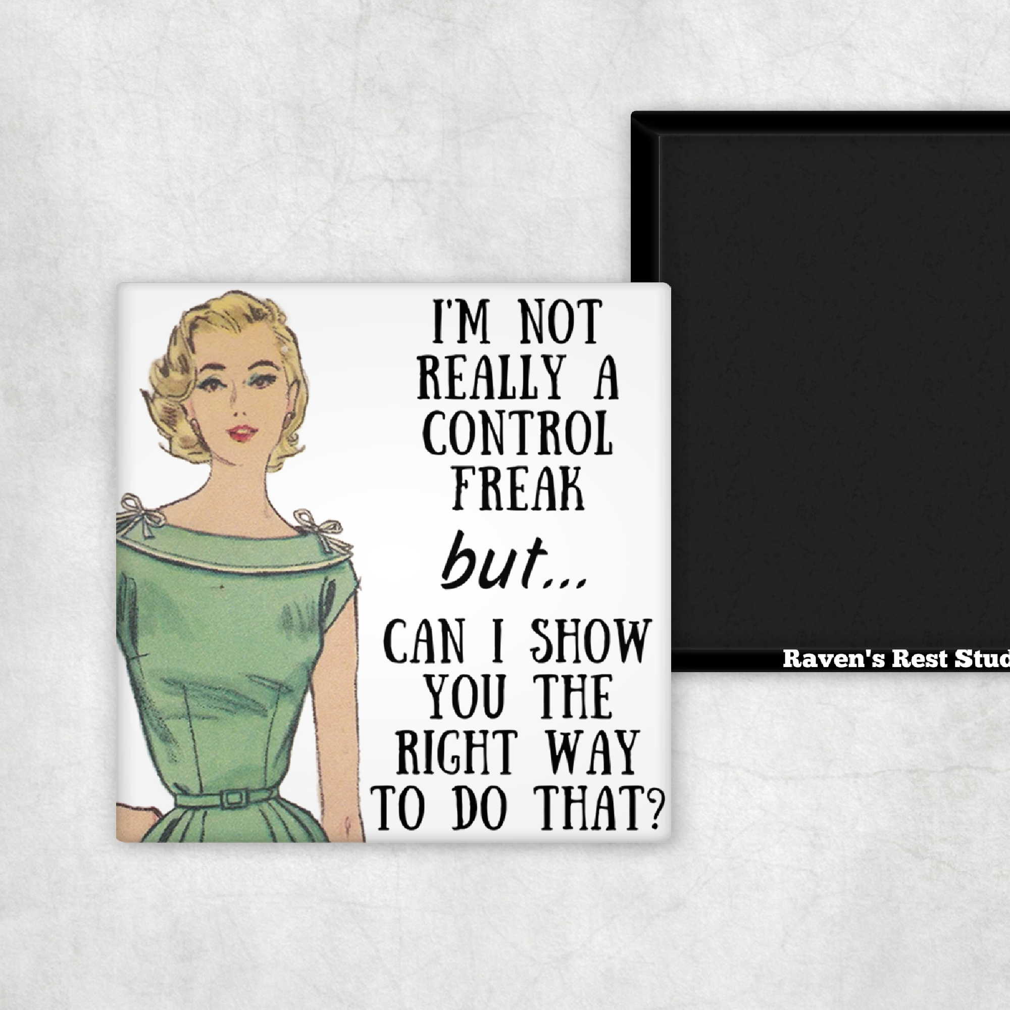 MAGNET. I'm Not Really A Control Freak But... – Amelia Lee Boutique